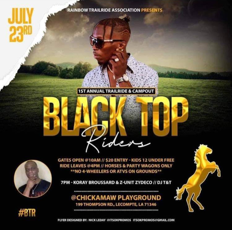 Black Top Riders 1st Annual Campout And Trailride Zydeco Events