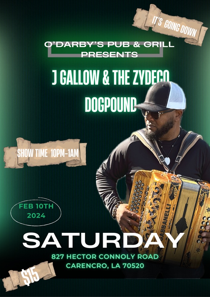 J Gallow & the Zydeco Dogpound - LIVE @ O'Darby's- Zydeco Events